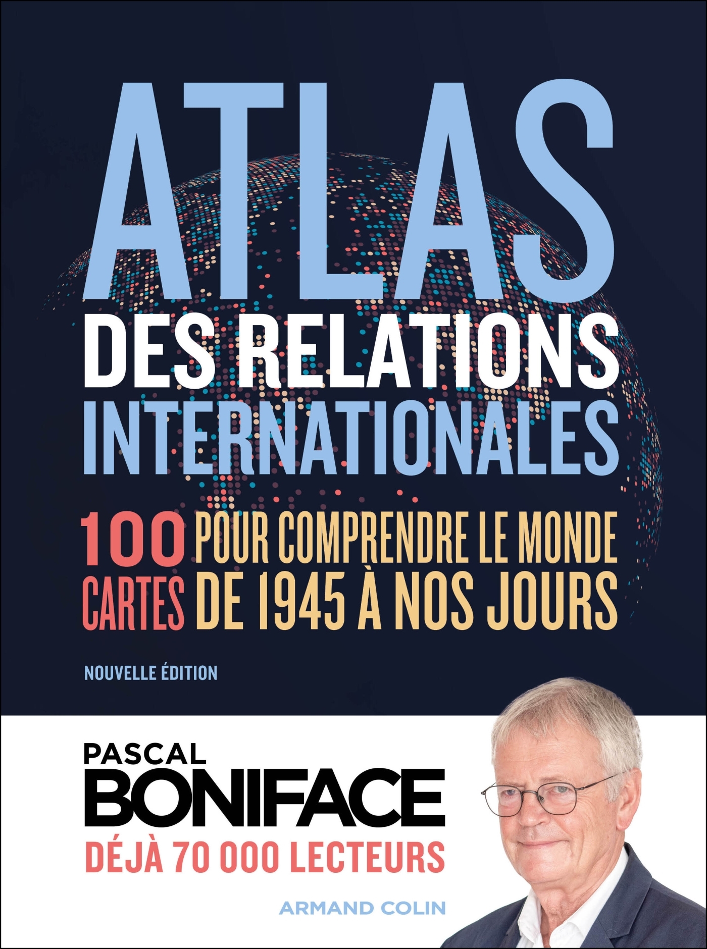 Atlas des relations internationales - ESSAIS POLITIQUES - NON FICTION ...
