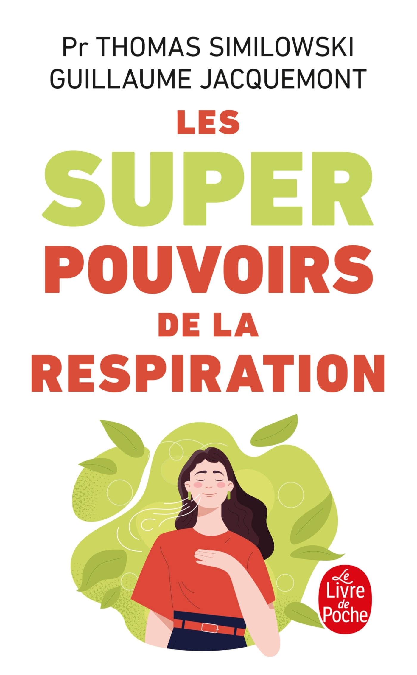 Les Superpouvoirs de la respiration - POCHES - LITTERATURE - La Griffe ...